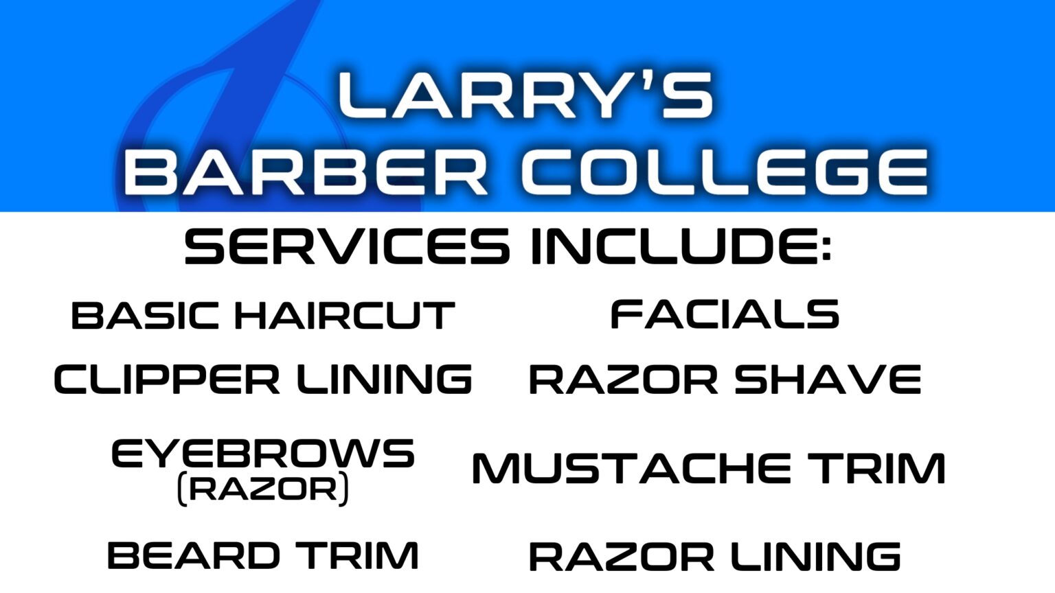 Larry's Barber College | Larry Roberts, Jr. | 5 locations